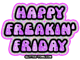 Happy Freakin Friday Glitter gif by mingle2com | Photobucket